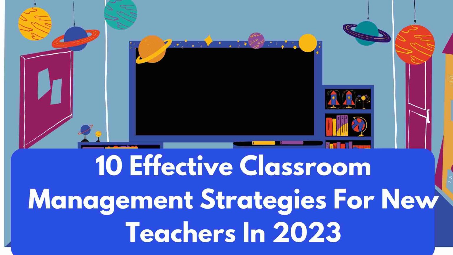 Effective Classroom Management Strategies