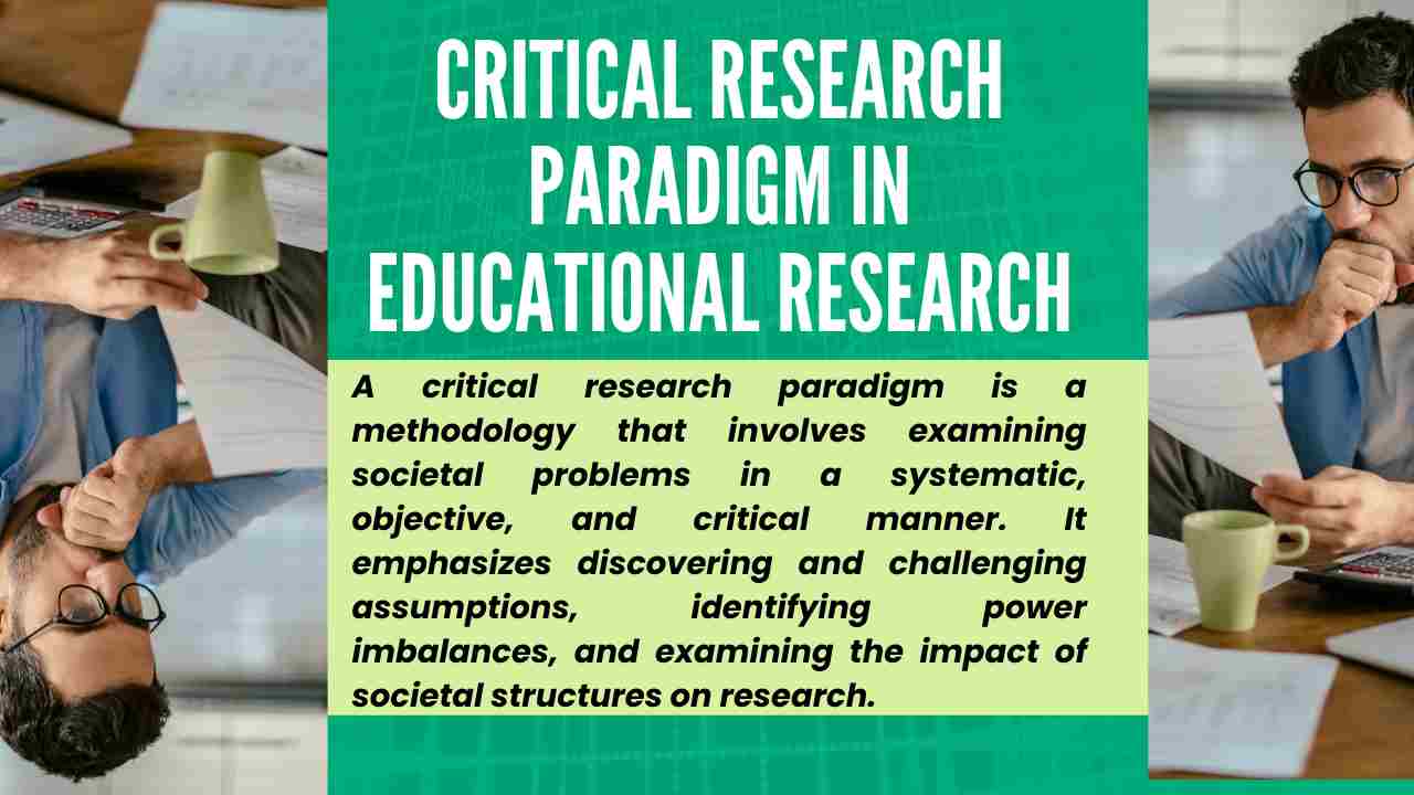 Exploring The Critical Research Paradigm In Educational Research - Zone ...